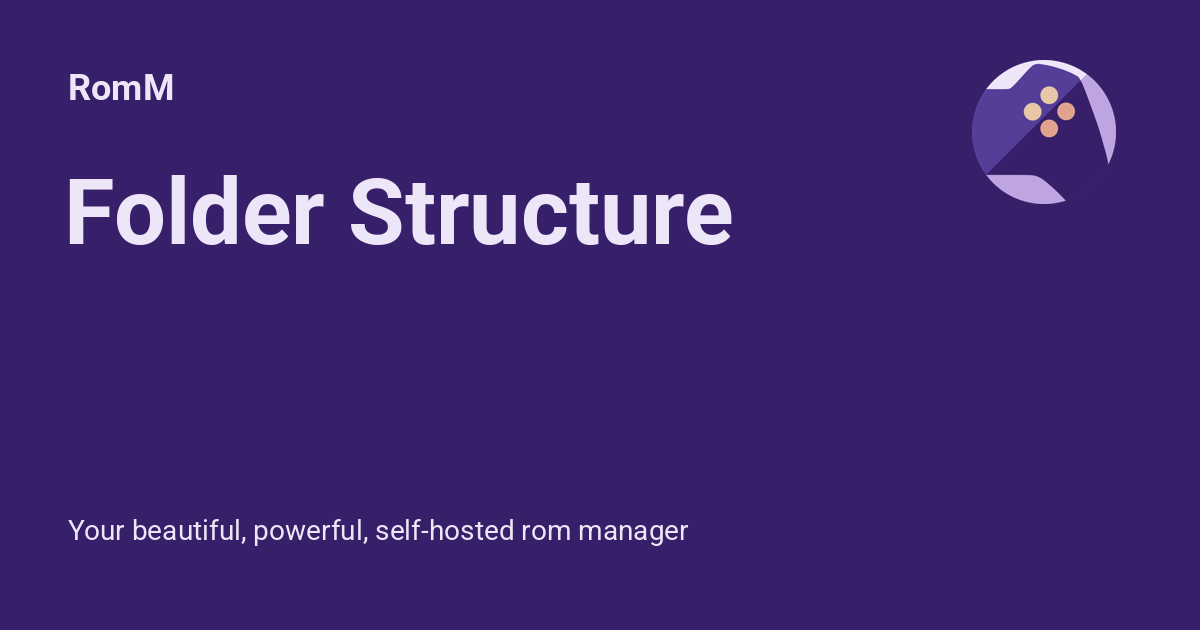 Folder Structure - RomM