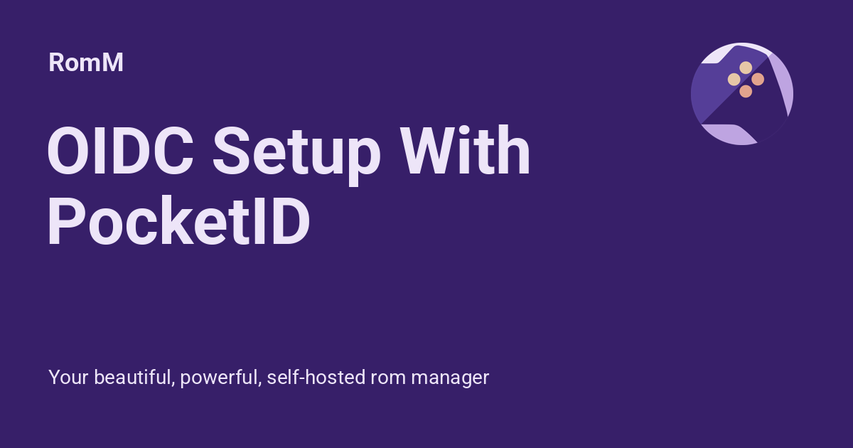 OIDC Setup With PocketID - RomM