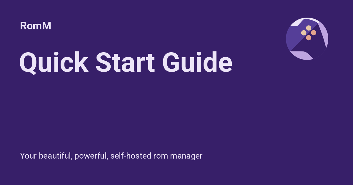 Quick Start Guide - RomM