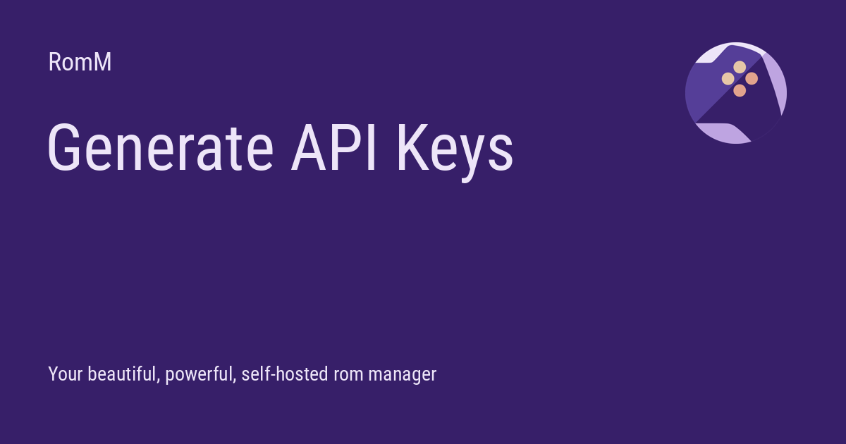 Generate API Keys - RomM