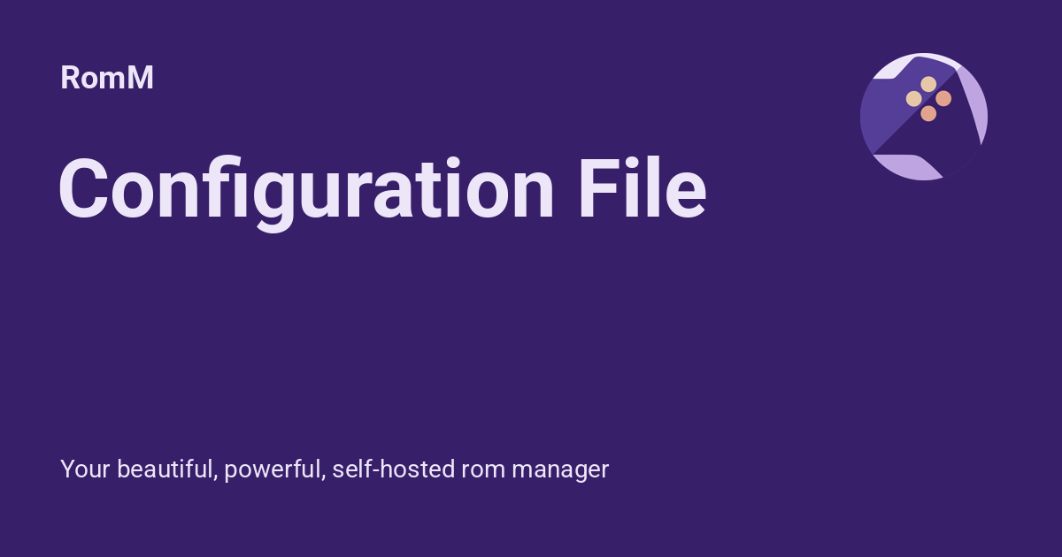 Configuration File Romm