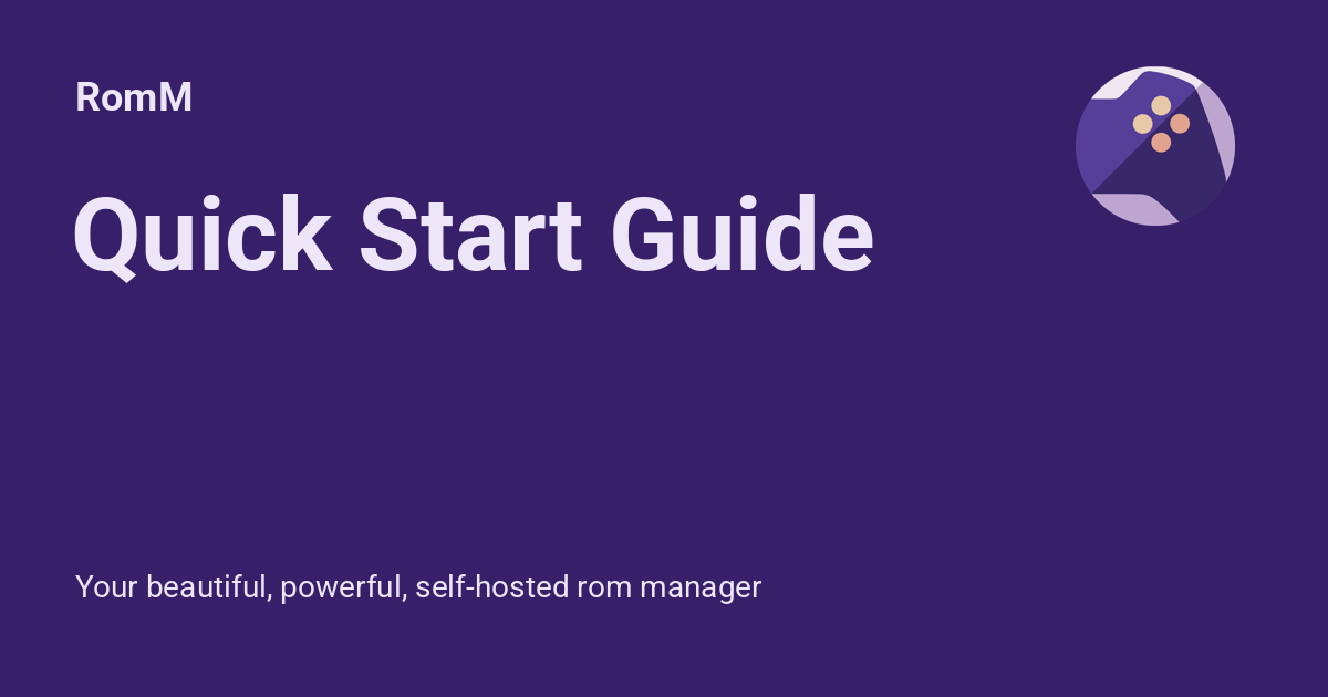 Quick Start Guide - RomM