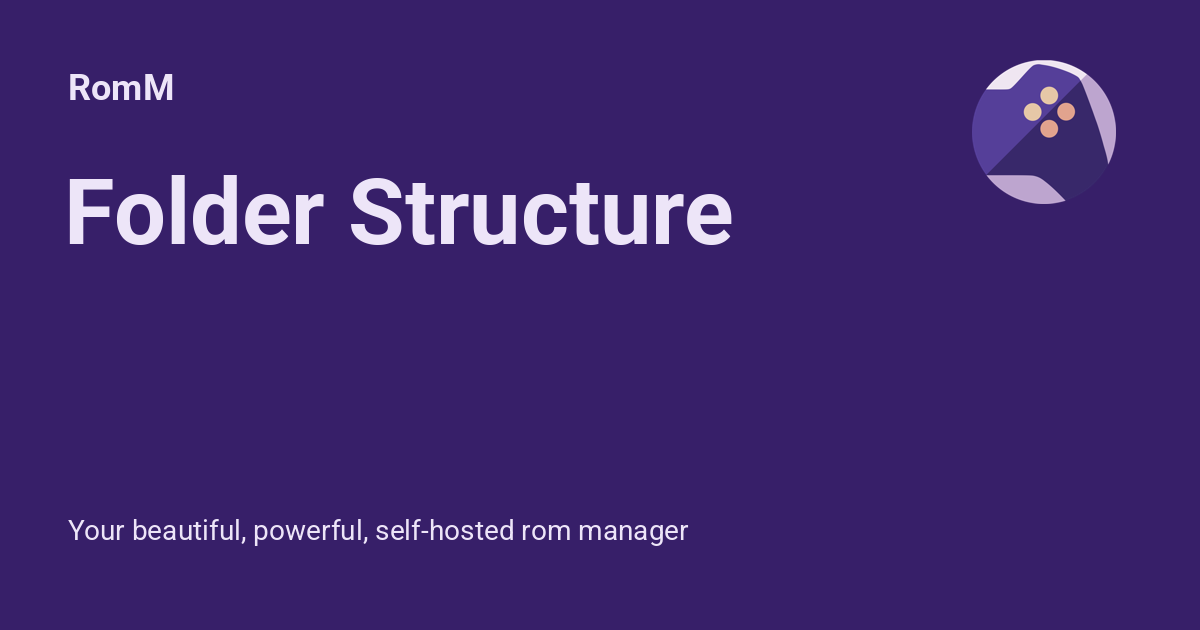 Folder Structure - RomM
