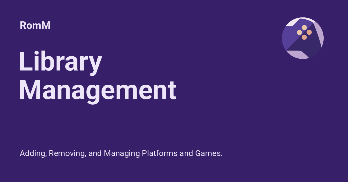Library Management - RomM